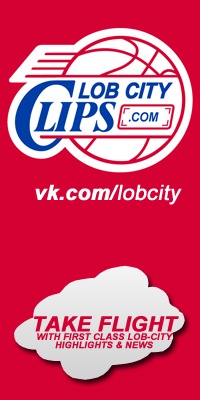 Lob City Clips | Всесторонняя справочная группа, ведущая хронику самых ...